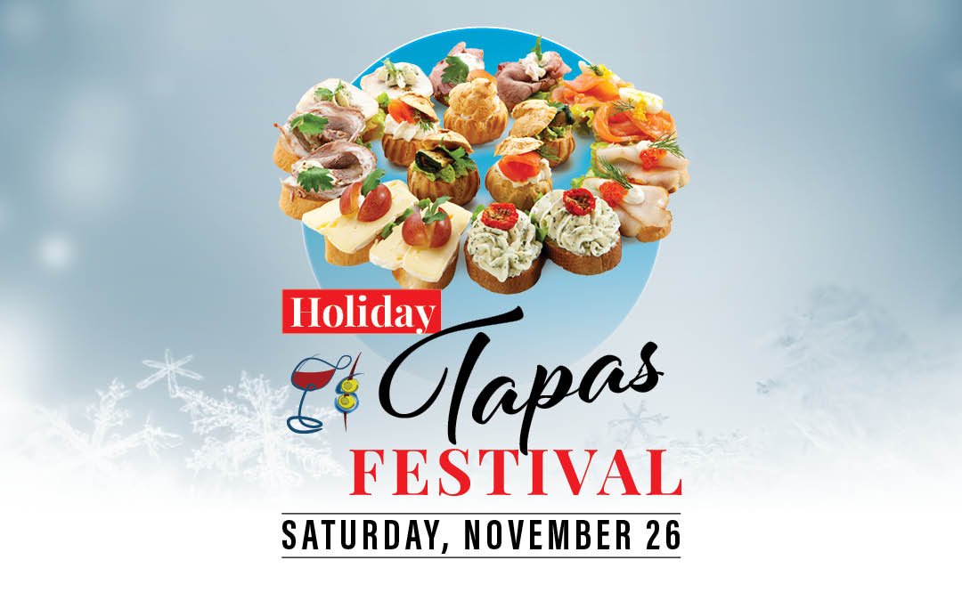 Holiday Tapas Festival - Fresh and Local